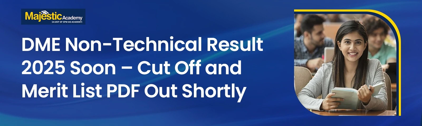 DME Non-Technical Result Assam 2025: Merit List & Next Steps