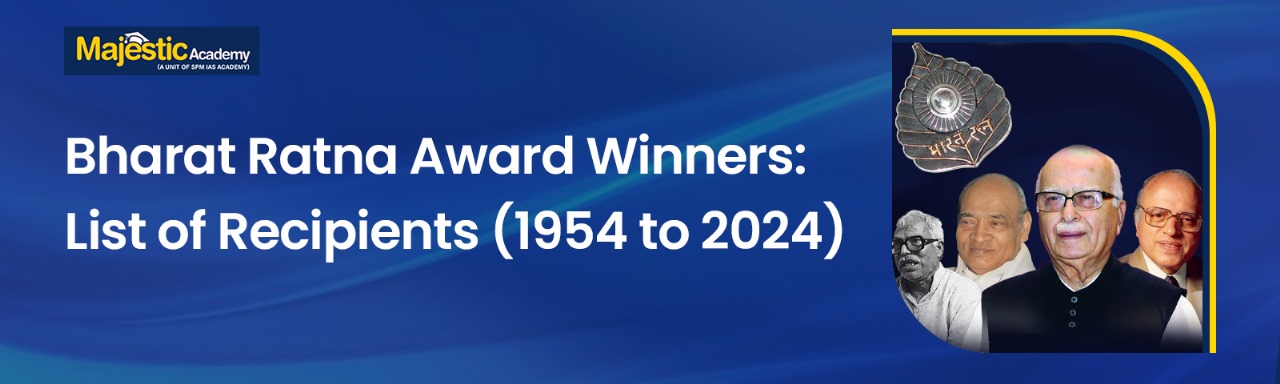 Bharat Ratna Award Winners: Complete List 1954–2024