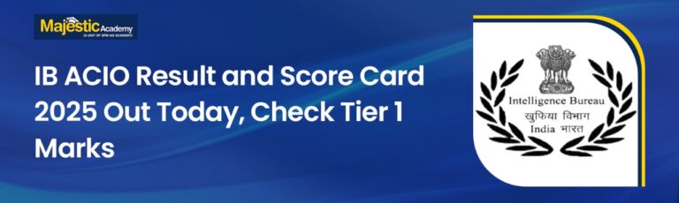 IB ACIO Result 2025 Out: Check Your Tier 1 Score Card Now